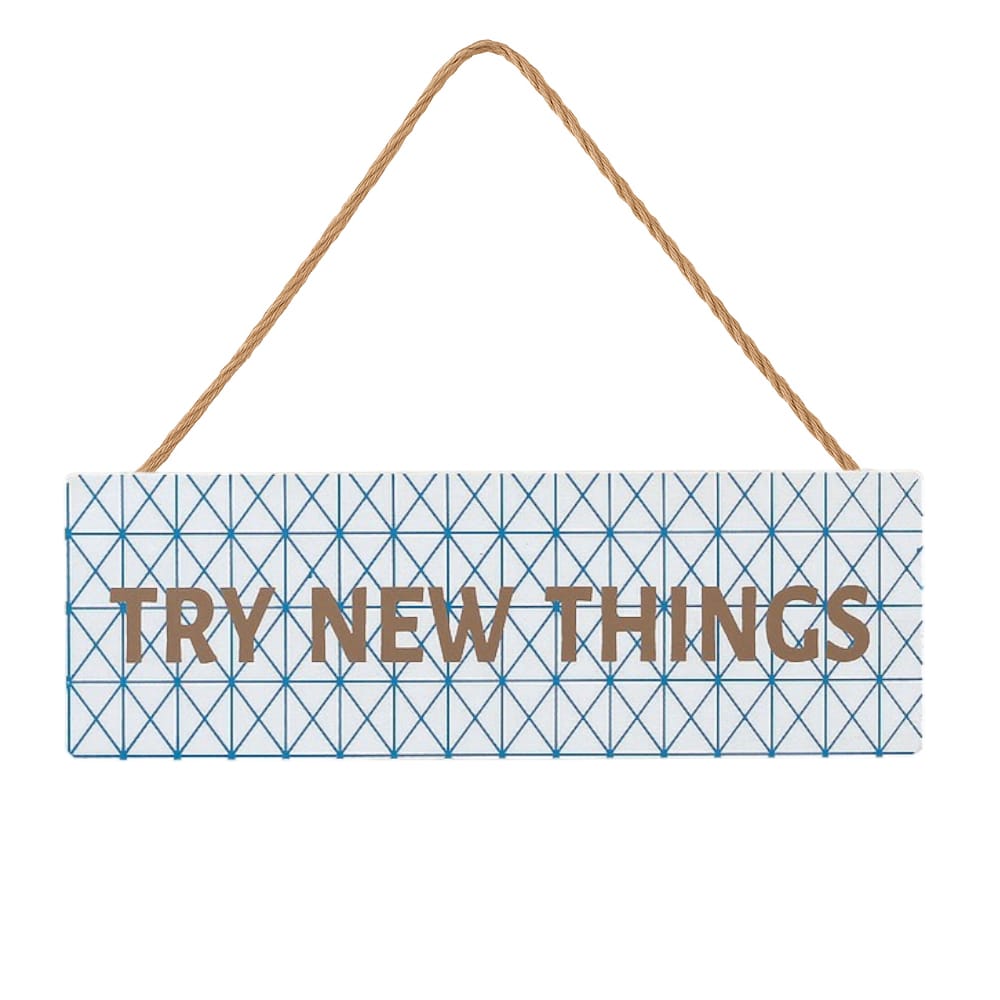 Träskylt Try New Things 30x10 cm - Heminreda.se